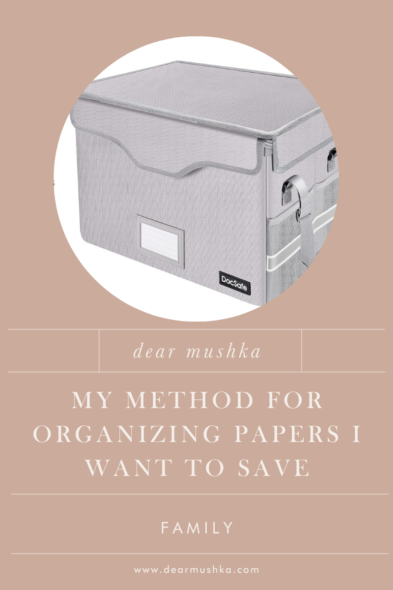 My Method for Organizing Papers I Want to Save – Dear Mushka